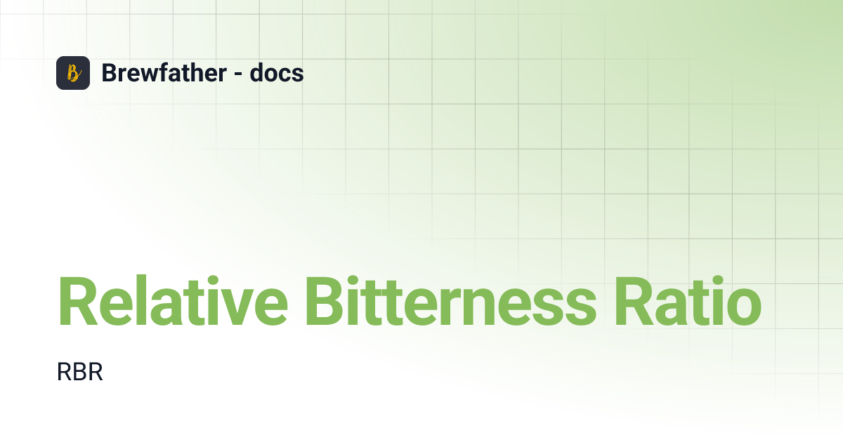 Relative Bitterness Ratio | Brewfather - docs