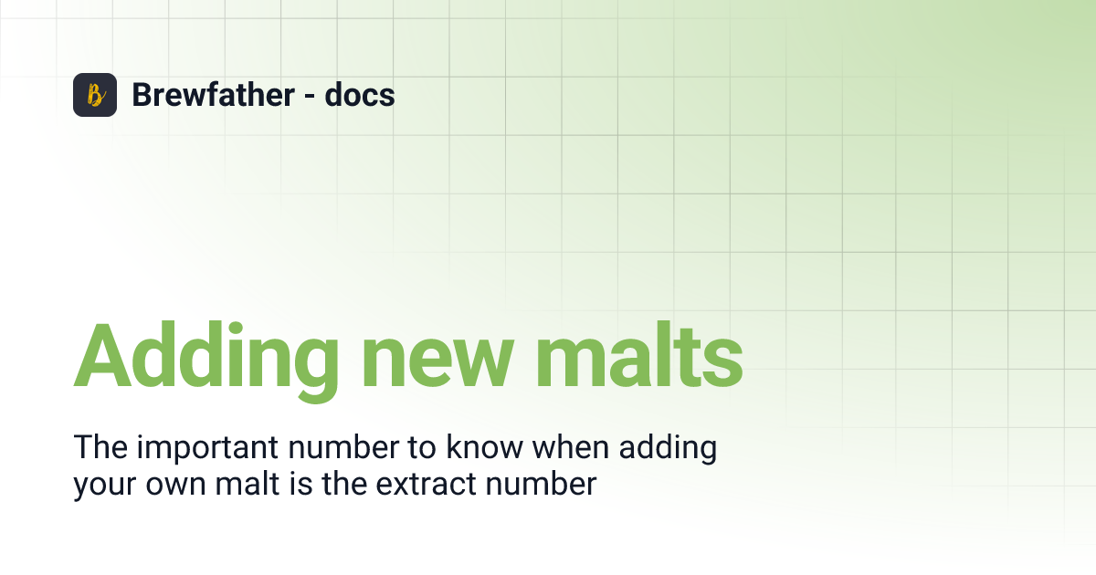 Adding new malts | Brewfather - docs