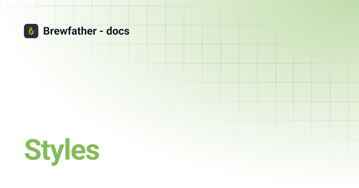 Styles | Brewfather - docs