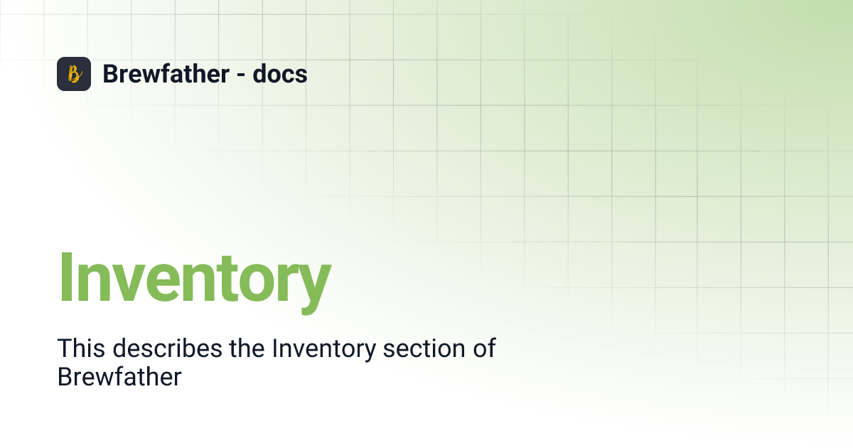 Inventory | Brewfather - docs