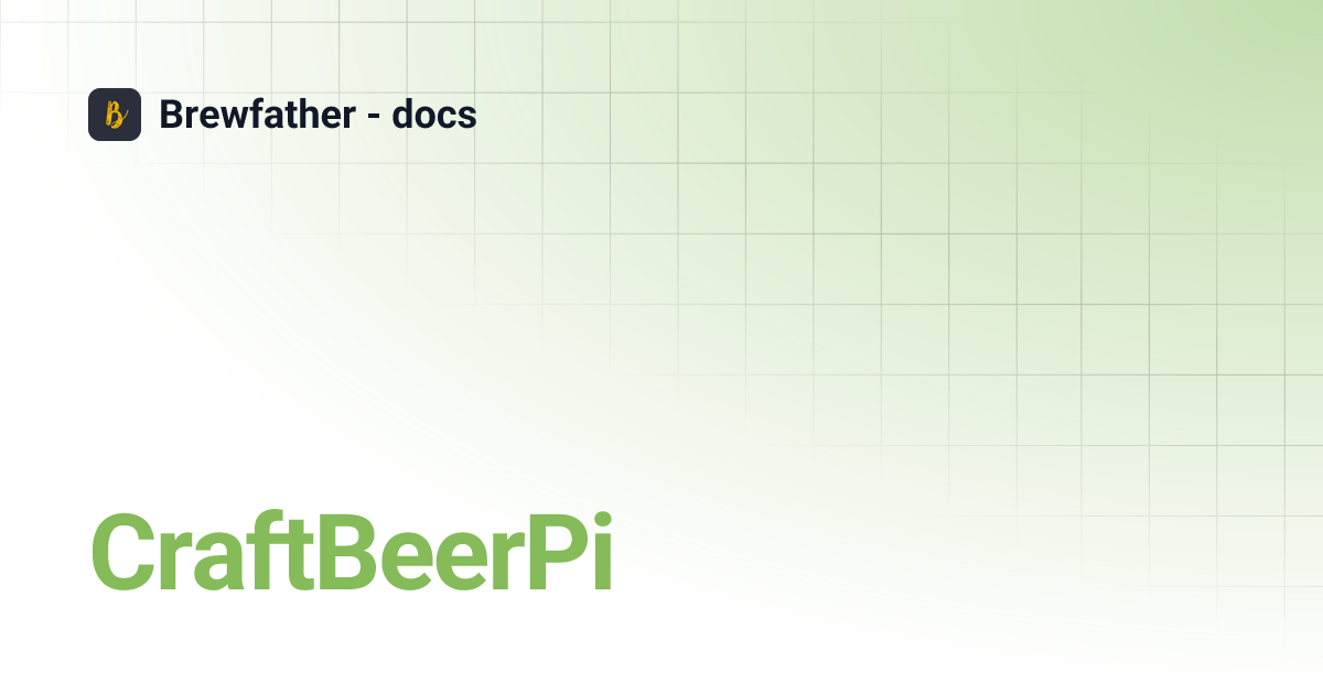 CraftBeerPi | Brewfather - docs
